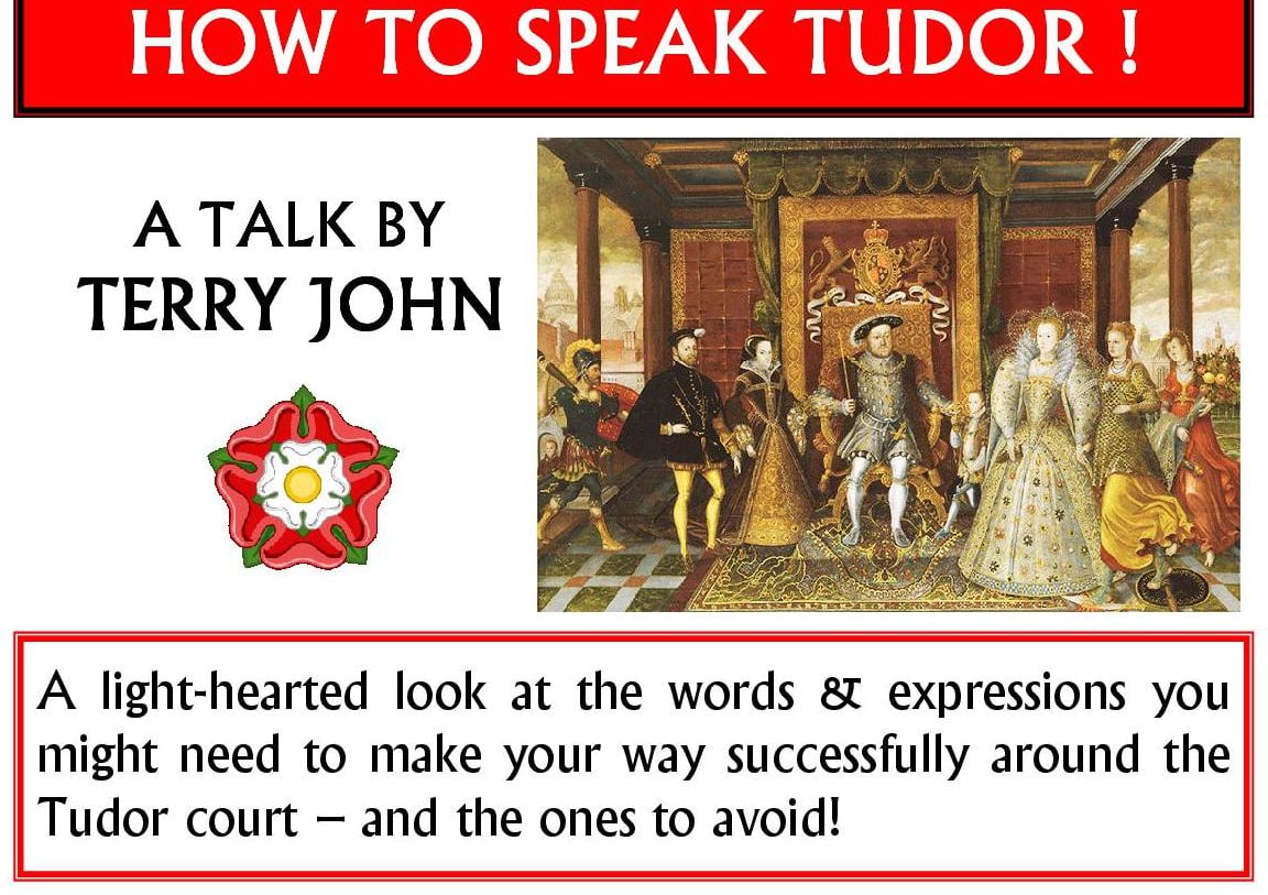 How to speak Tudor! History Society talk on first day of Pembroke ...